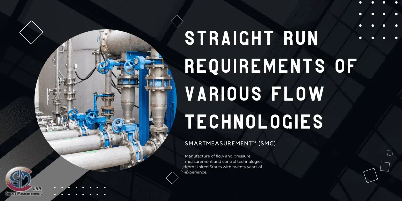 Straight Run Requirements of Various Flow Technologies - บริษัท ฟลูเทค ...